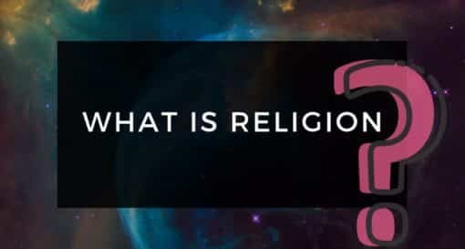 What does religion mean : Know what the Church says - Catholic Utopia
